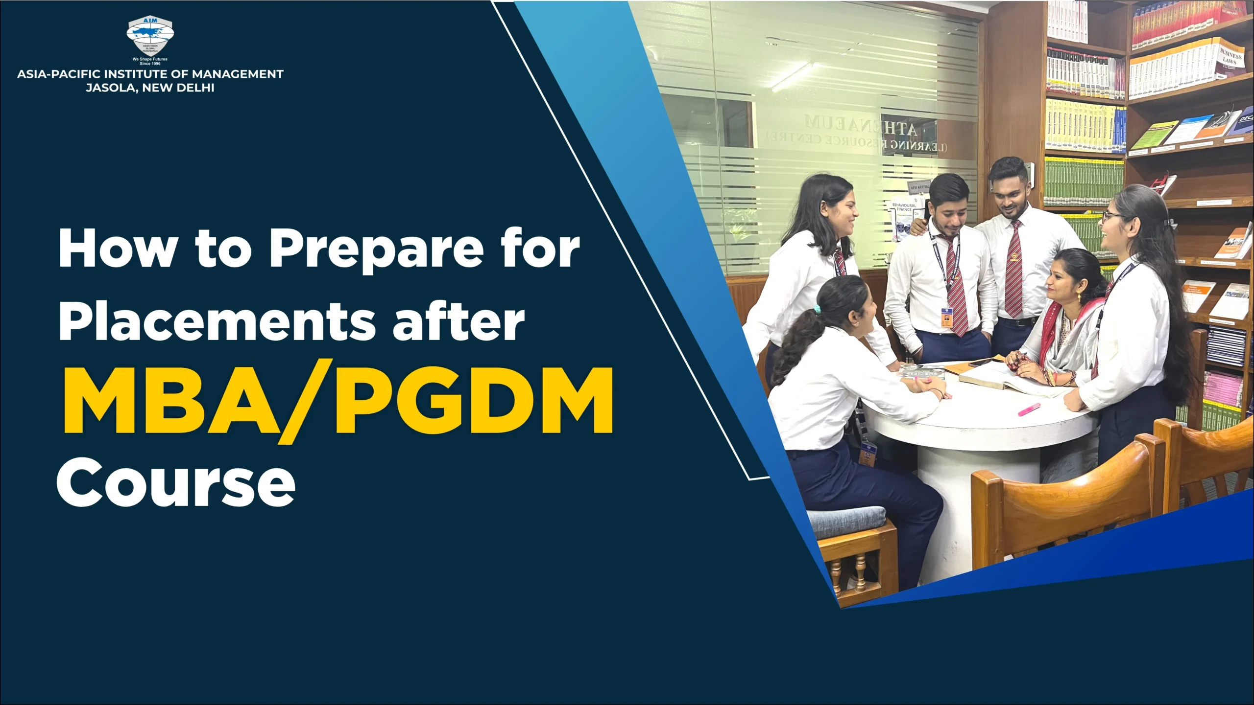 How to Prepare for Placements After an MBA/PGDM Course - Asia Pacific