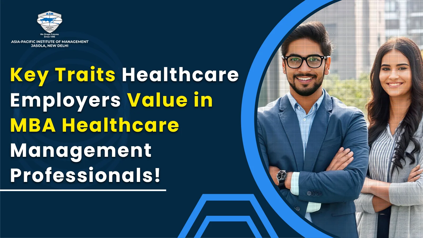 Key Traits Healthcare Employers Value in MBA Healthcare Management ...