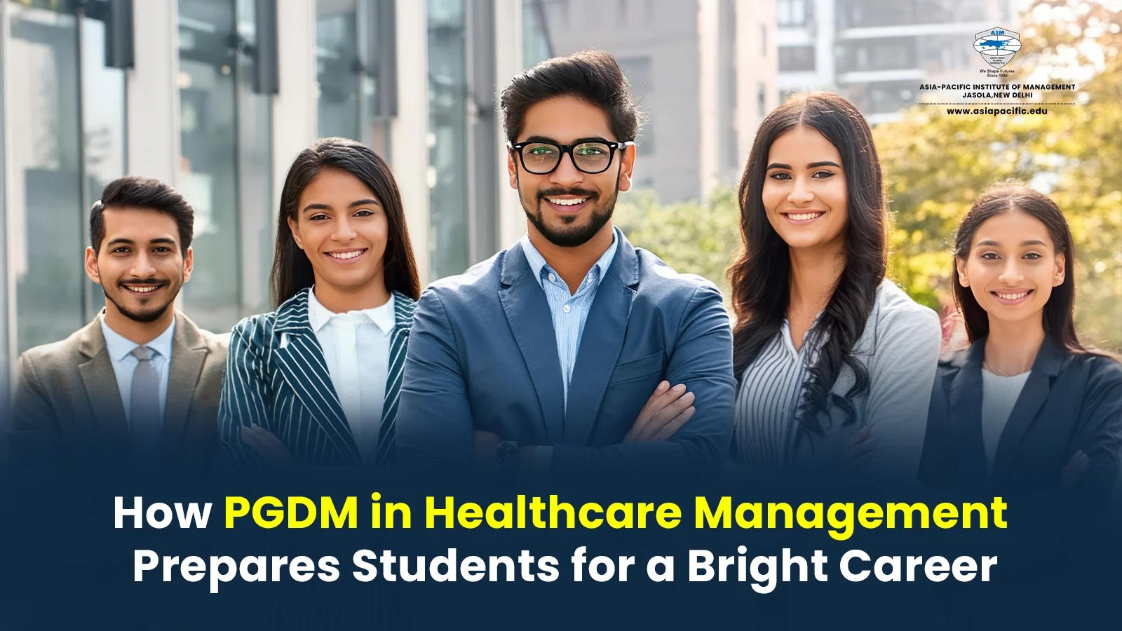 How PGDM in Healthcare Management Prepares Students for a Bright Career ...